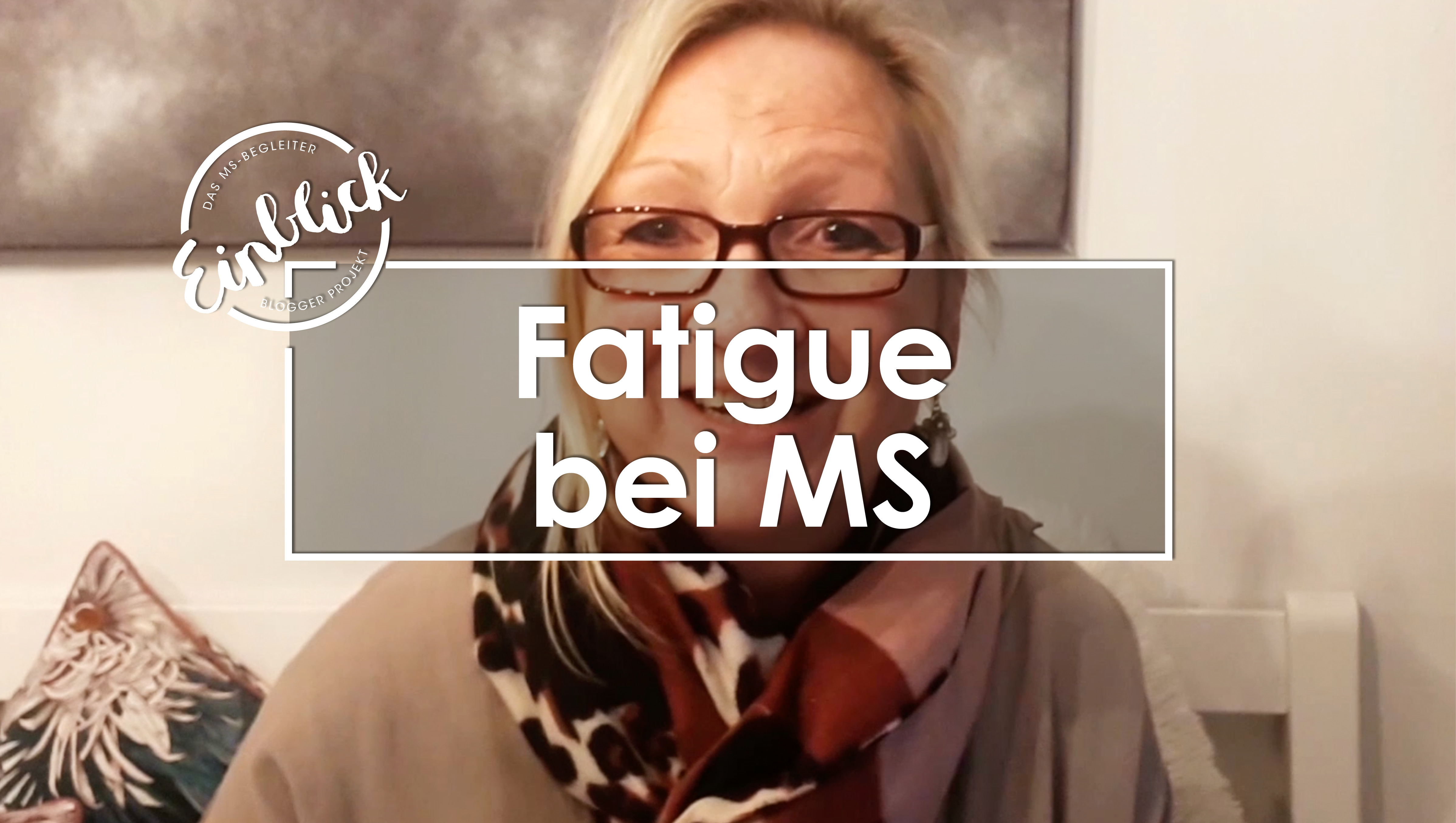 Ständig müde und erschöpft – Heikes Einblick zu Fatigue | MS Begleiter
